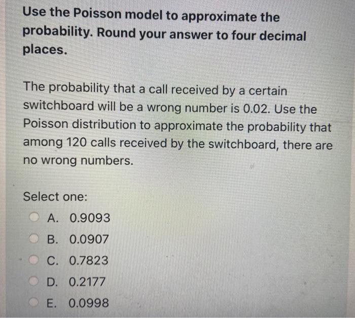 Solved Use the Poisson model to approximate the probability. | Chegg.com