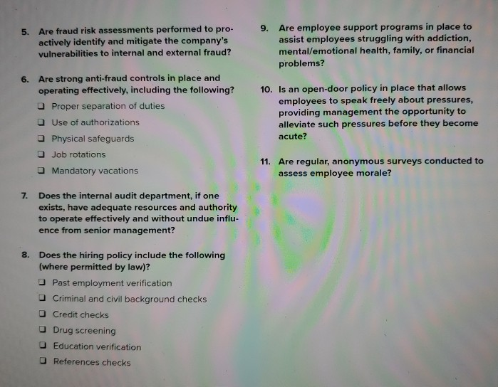 Solved 9. 5. Are fraud risk assessments performed to pro- | Chegg.com