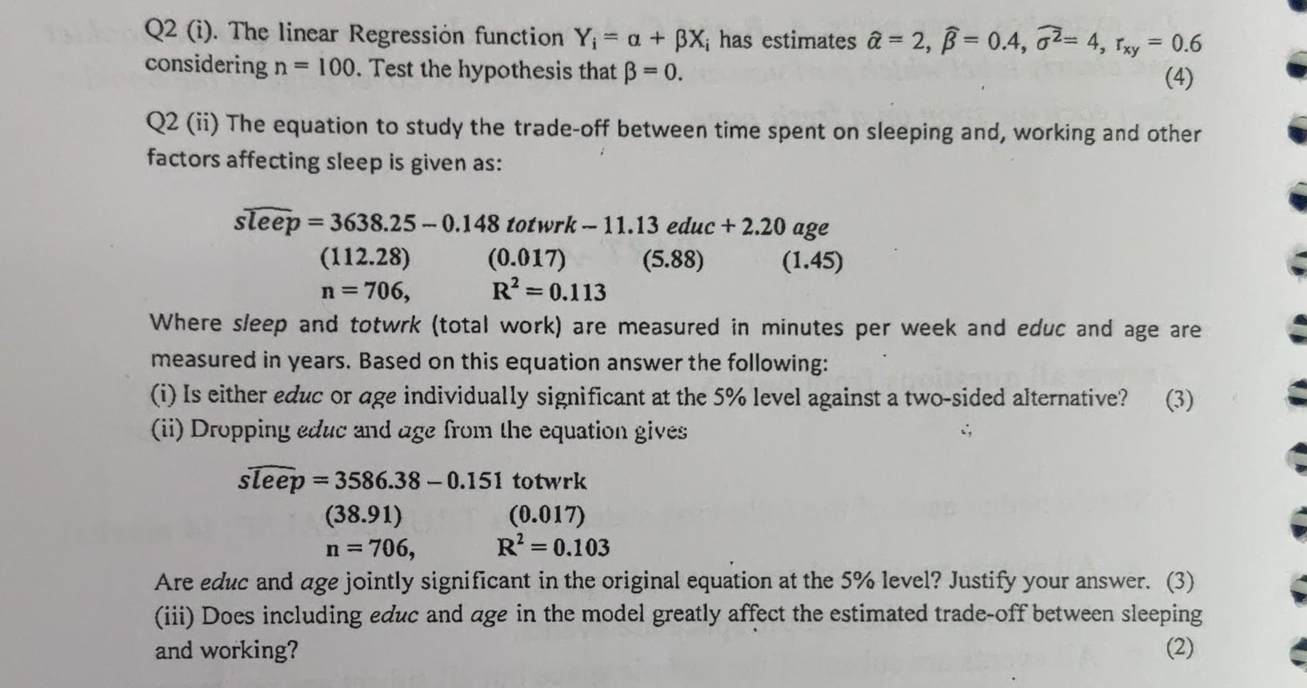 Solved Q2 (i). The linear Regression function Yi=α+βXi has | Chegg.com