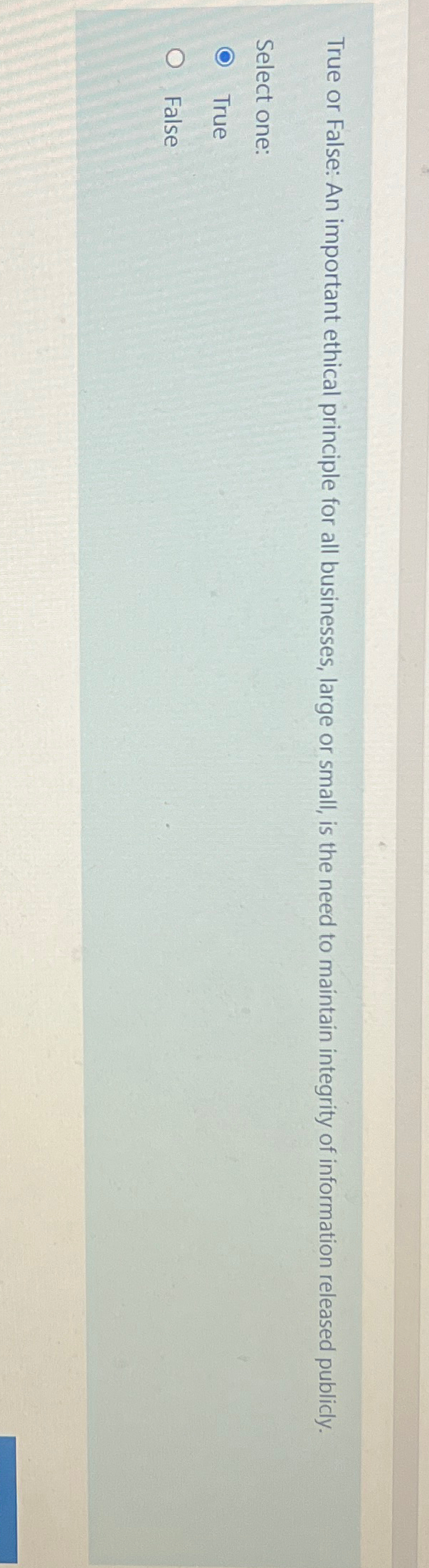 Solved True or False: An important ethical principle for all | Chegg.com