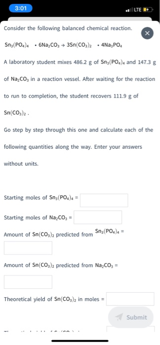Solved 3:01 GE + Consider the following balanced chemical | Chegg.com