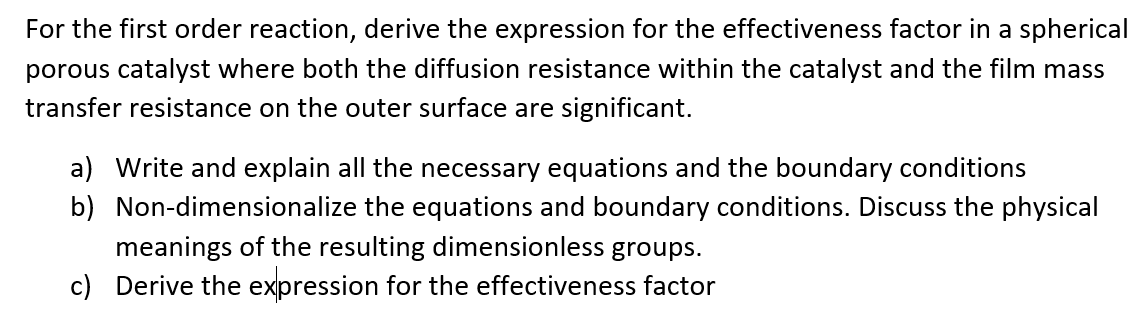 Solved For The First Order Reaction Derive The Expression 3494