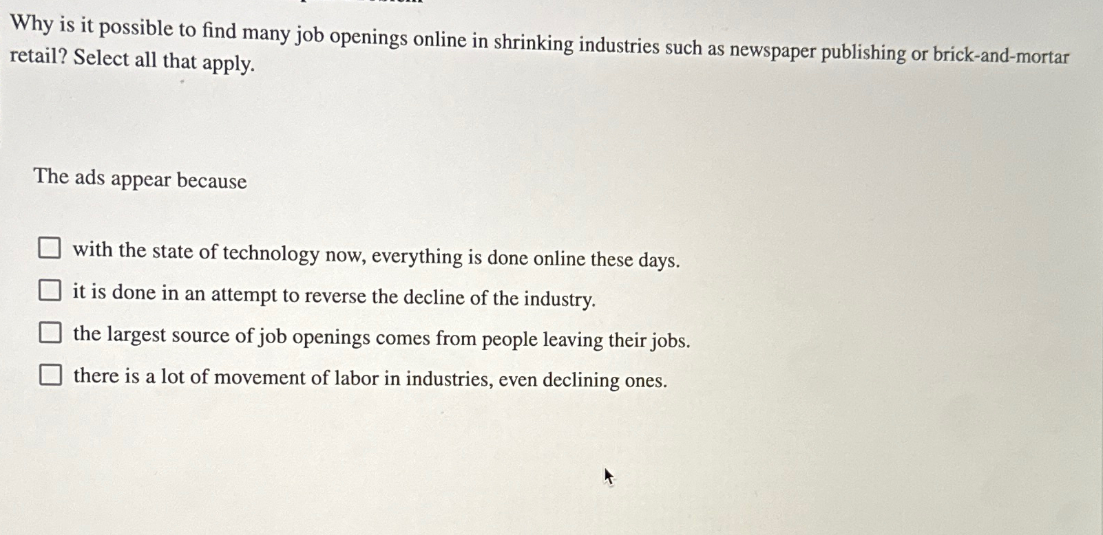 Solved Why is it possible to find many job openings online | Chegg.com