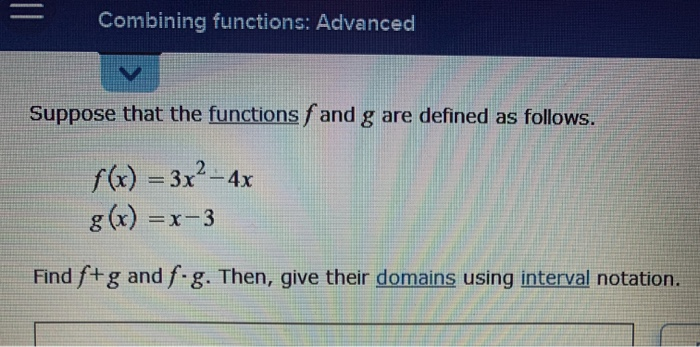 Solved = Combining functions: Advanced Suppose that the | Chegg.com