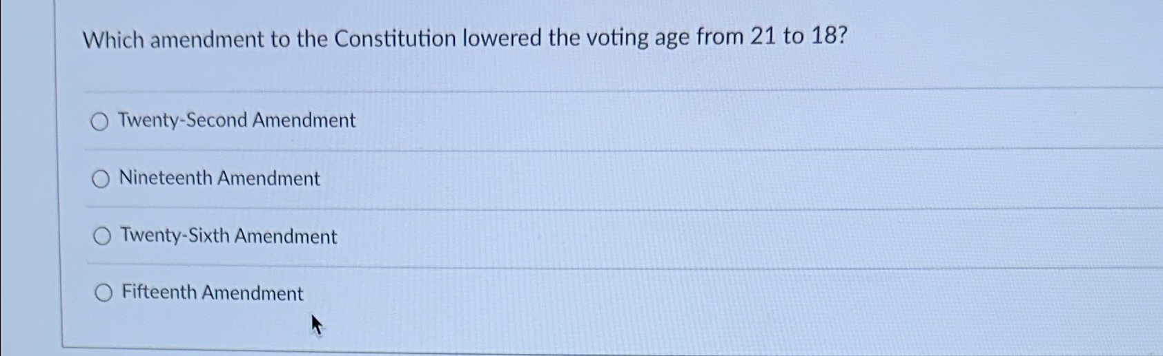 Solved Which amendment to the Constitution lowered the | Chegg.com