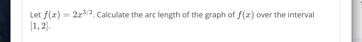 Solved Let f(x)=2x32. ﻿Calculate the arc length of the graph | Chegg.com