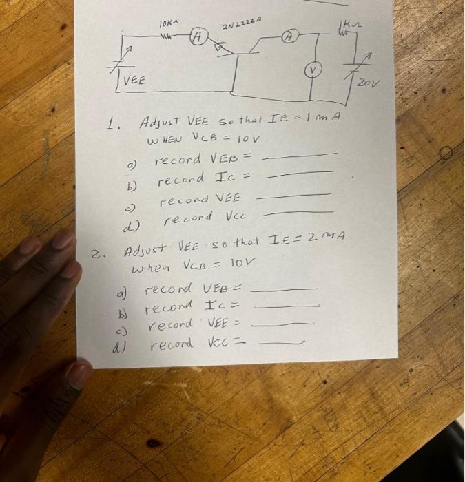 Solved 1. Adjust VEE so that IE=1 mA W HEN V VCB=10 V a) | Chegg.com