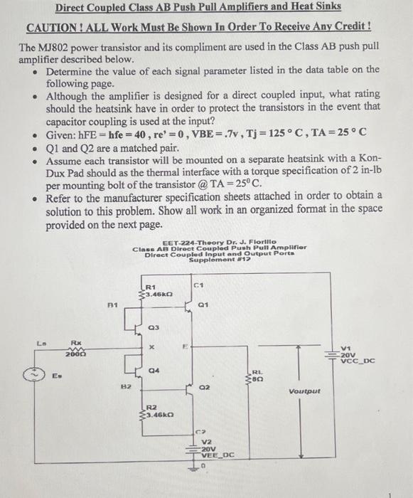 Solved Direct Coupled Class AB Push Pull Amplifiers and Heat | Chegg.com