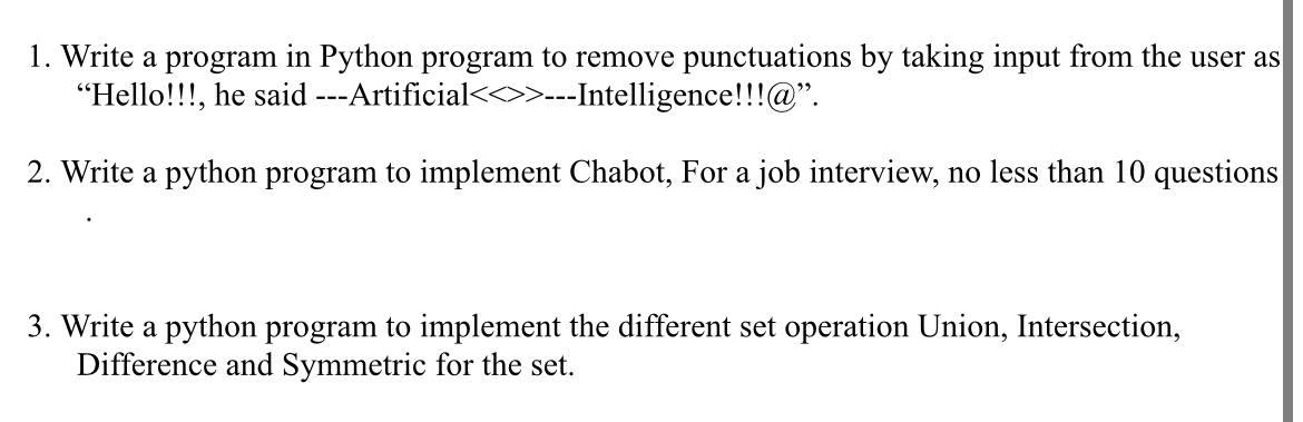 Solved 1. Write a program in Python program to remove | Chegg.com