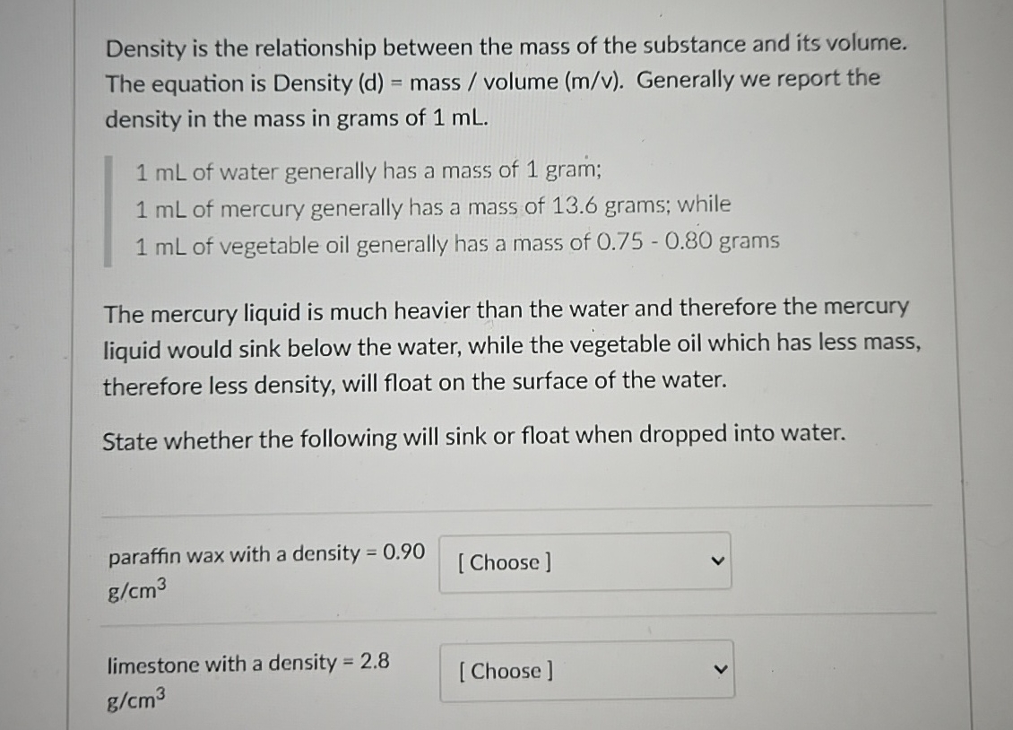 Solved Density is the relationship between the mass of the | Chegg.com
