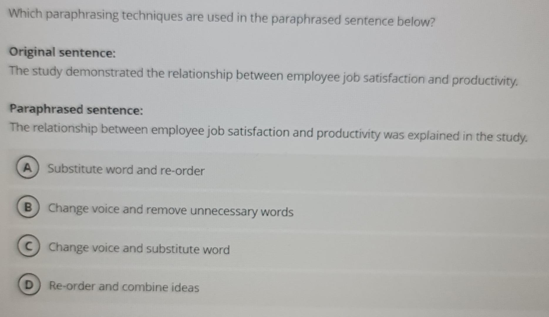 Solved Which paraphrasing techniques are used in the | Chegg.com