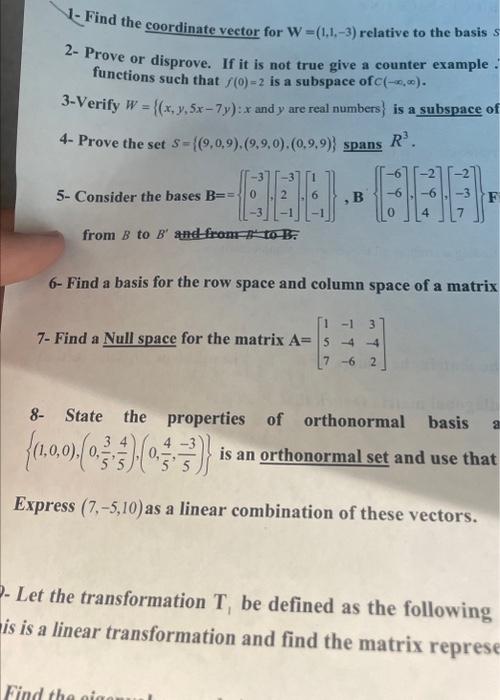 Solved - Find the coordinate vector for W=(1,1,−3) relative | Chegg.com