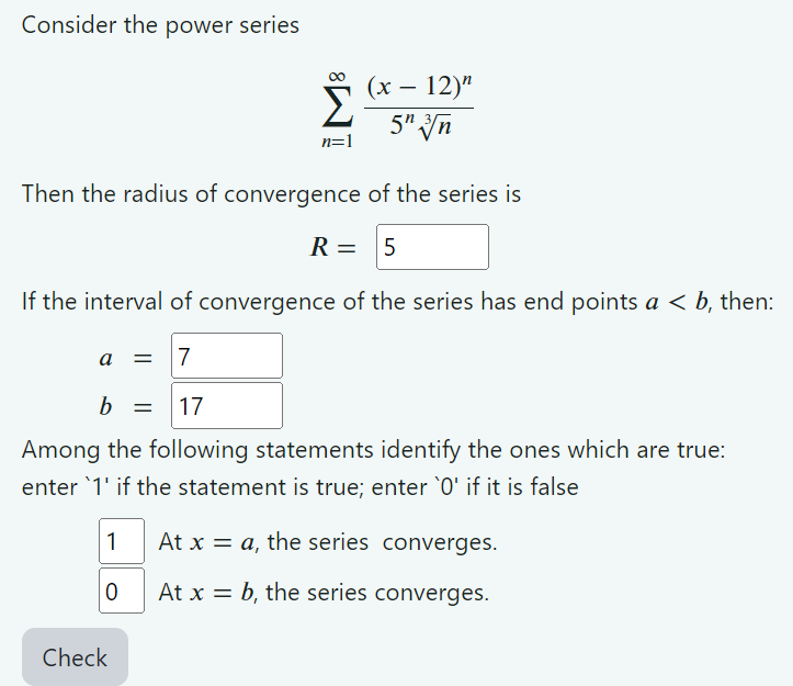 Solved Consider the power series∑n=1∞(x-12)n5nn3Then the | Chegg.com