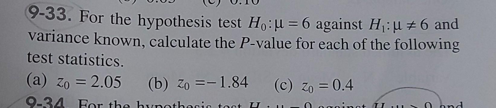 Solved 9-33. For the hypothesis test H0:μ=6 against H1:μ =6 | Chegg.com