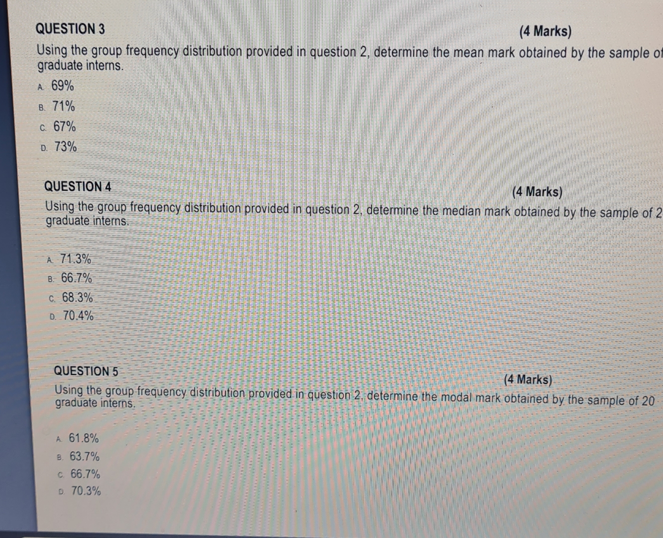 QUESTION 3(4 Marks)Using the group frequency | Chegg.com QUESTION 3(4 Marks)Using the group frequency | Chegg.com