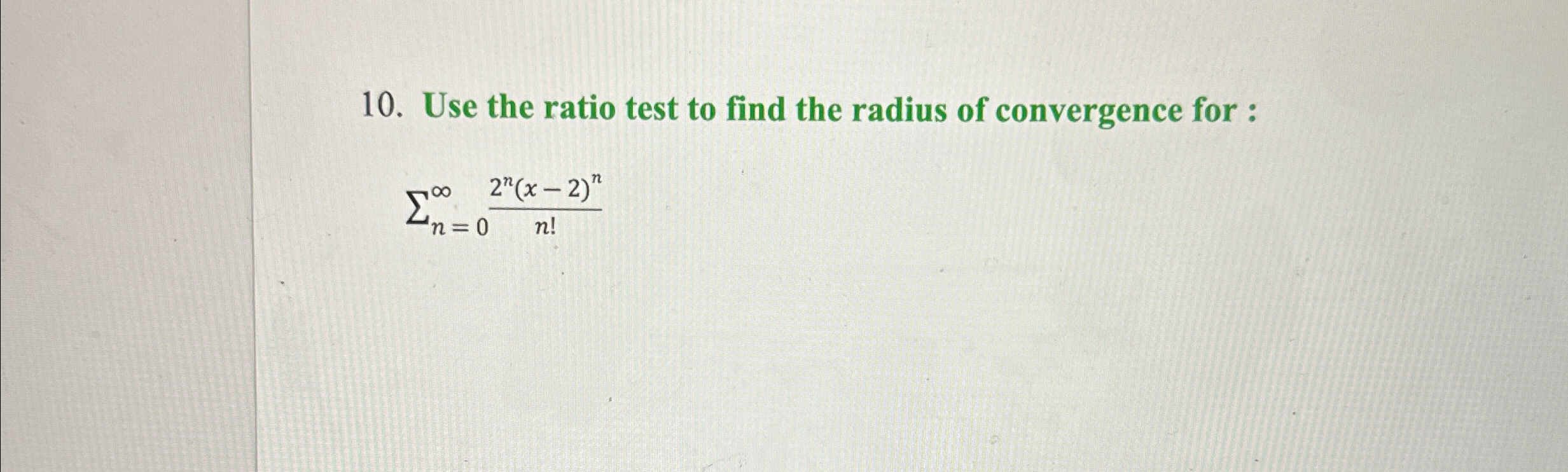 Solved Use the ratio test to find the radius of convergence | Chegg.com