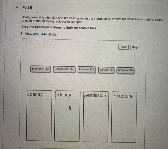 Solved Part A Predict a likely mode of decay for each of the | Chegg.com