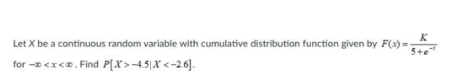 Solved Let X be a continuous random variable with cumulative | Chegg.com