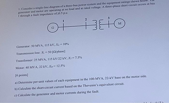 Solved 1. Consider a single-line diagram of a three-bus | Chegg.com