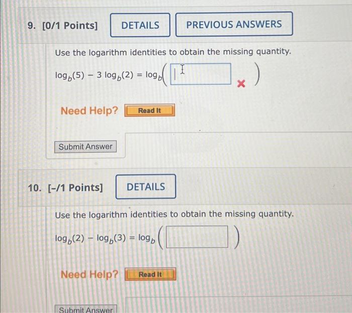 Solved Use the logarithm identities to obtain the missing | Chegg.com