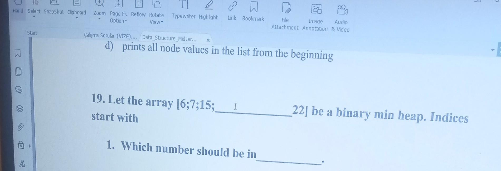 Solved 19. Let the array [6;7;15; start with 22] be a binary | Chegg.com