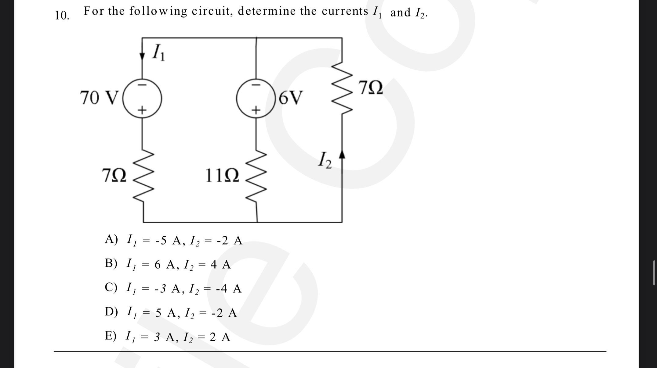 Solved For the following circuit, determine the currents I1 | Chegg.com