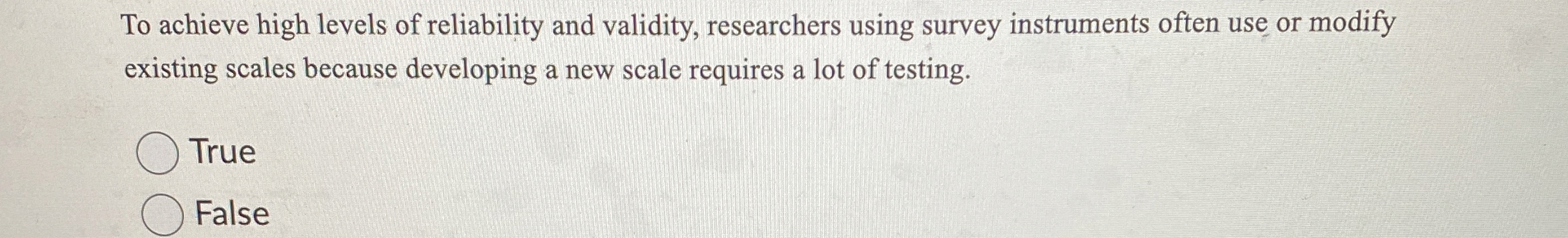 Solved To achieve high levels of reliability and validity, | Chegg.com