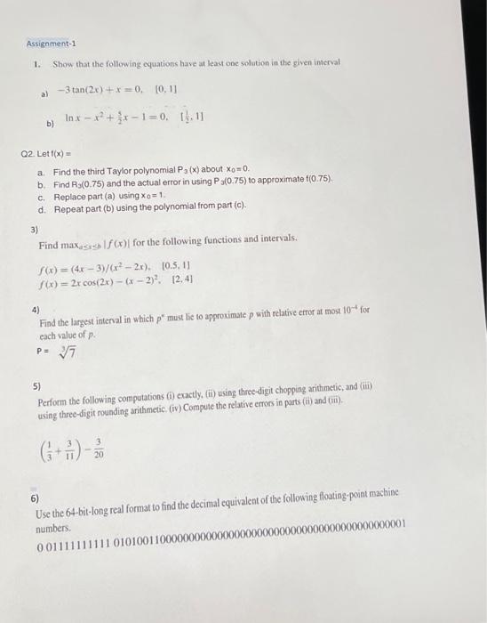 Solved 1. Show that the following equations have at least | Chegg.com