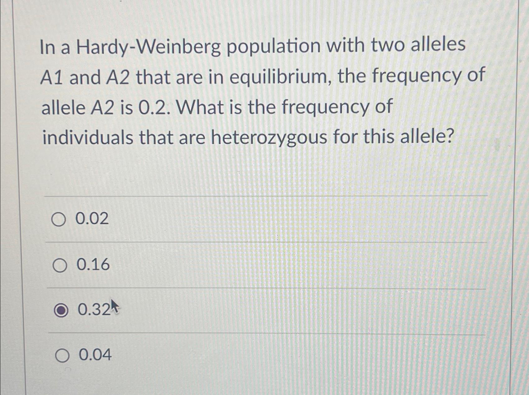 Solved In a Hardy-Weinberg population with two alleles A1 | Chegg.com