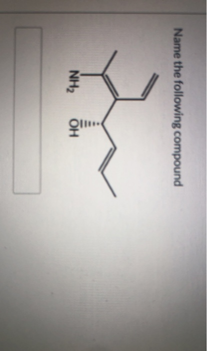 Solved Name the following compound Name the following | Chegg.com