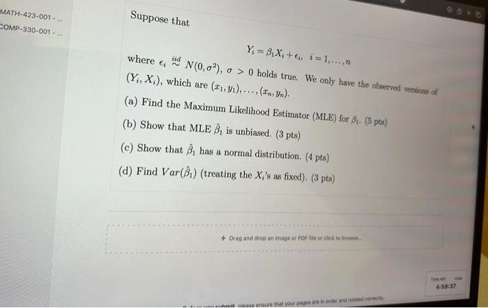 Solved Suppose that Yi=β1Xi+ϵi,i=1,…,n where ϵi∼ iid | Chegg.com