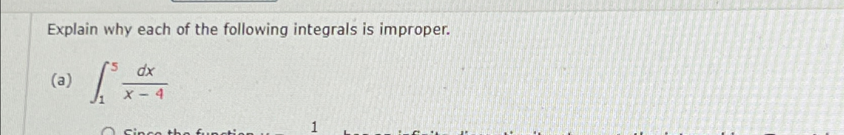 Solved Explain why each of the following integrals is | Chegg.com