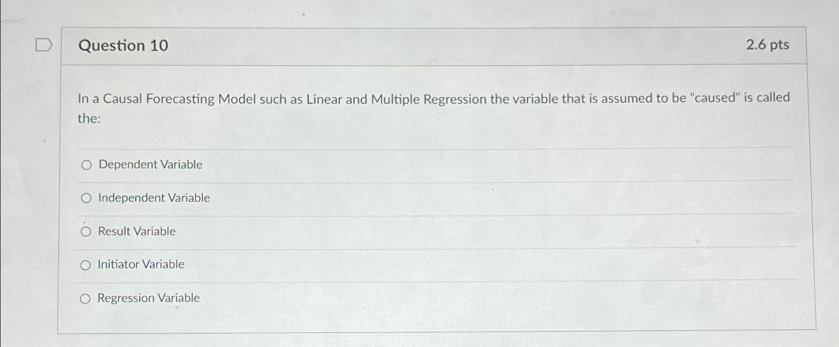 Solved Question 102.6ptsIn a Causal Forecasting Model such | Chegg.com