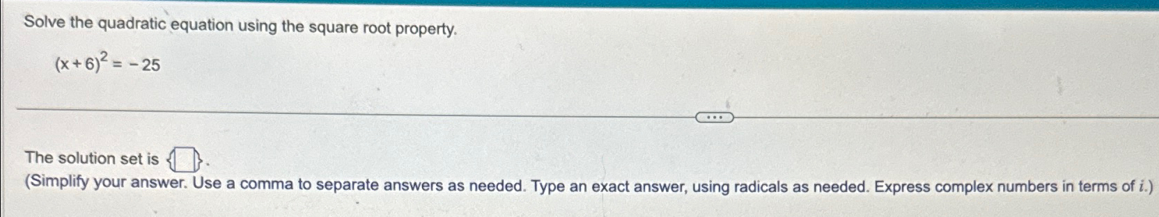 Solved Solve the quadratic equation using the square root | Chegg.com