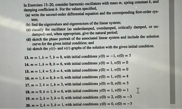 Solved In Exercises 13-20, consider harmonic oscillators | Chegg.com