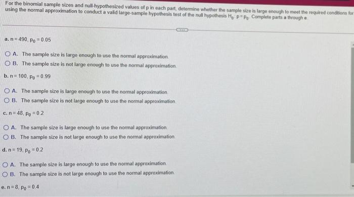 Solved For the binomial sample sizes and null-hypothesized | Chegg.com