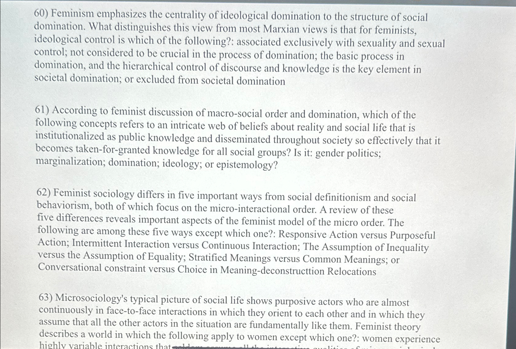 Solved Feminism emphasizes the centrality of ideological | Chegg.com