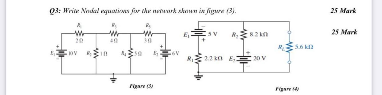Solved Q3: Write Nodal equations for the network shown in | Chegg.com