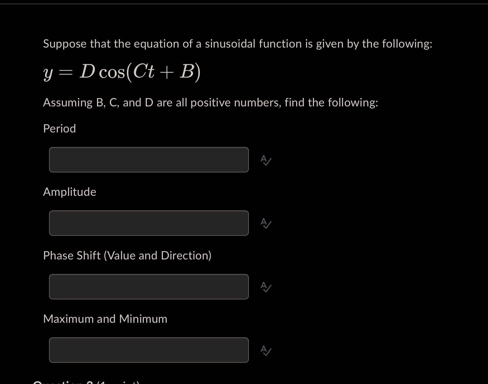 Solved Suppose that the equation of a sinusoidal function is | Chegg.com
