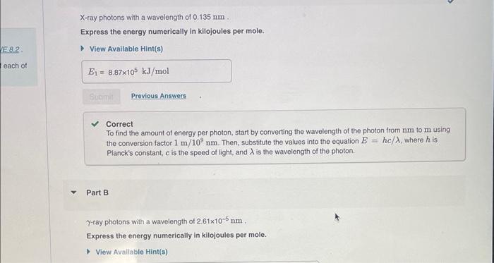 Solved X-ray photons with a wavelength of 0.135 nm. Express | Chegg.com