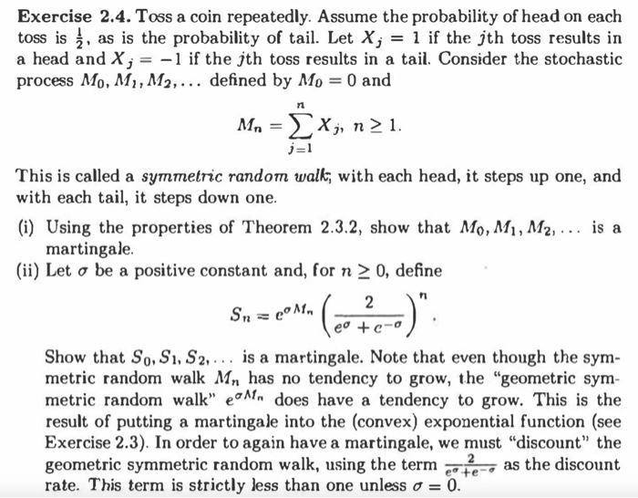 Exercise 2.4. Toss a coin repeatedly. Assume the | Chegg.com
