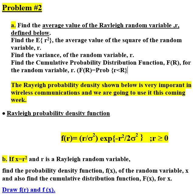 Solved Problem #2a. ﻿Find the average value of the Rayleigh | Chegg.com