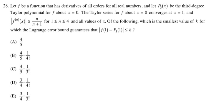 Solved 28. Let f be a function that has derivatives of all | Chegg.com