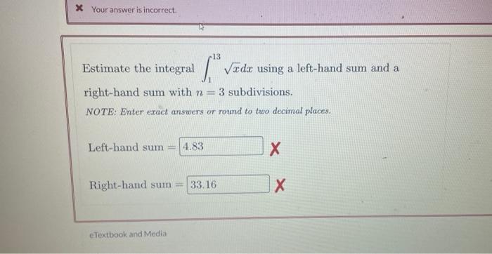 Solved Estimate the integral ∫113xdx using a left-hand sum | Chegg.com