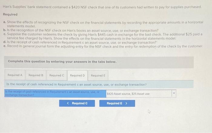 Solved Han's Supplies' bank statement contained a $420 NSF | Chegg.com