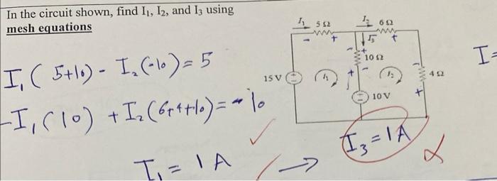 Solved In the circuit shown, find I1,I2, and I3 using mesh | Chegg.com