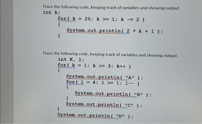 Solved Trace the following code, keeping track of variables | Chegg.com