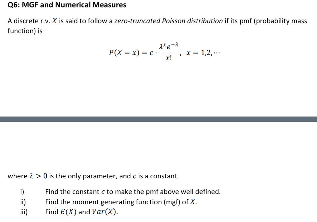 Solved Q6: MGF and Numerical MeasuresA discrete r.v. x ﻿is | Chegg.com