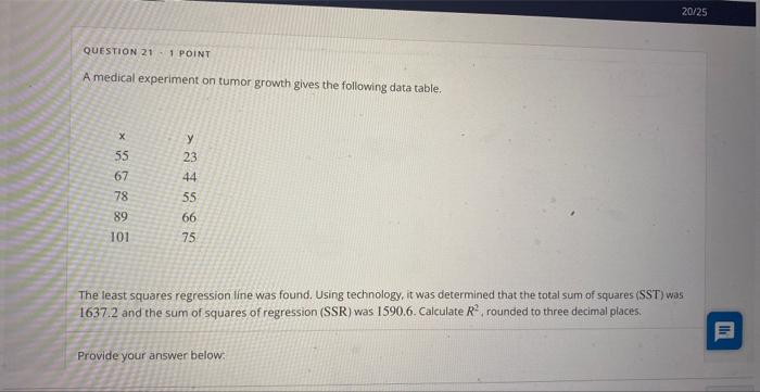 Solved A medical experiment on tumor growth gives the | Chegg.com
