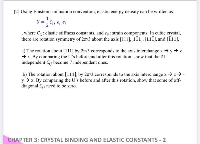 [2] Using Einstein summation convention, elastic | Chegg.com